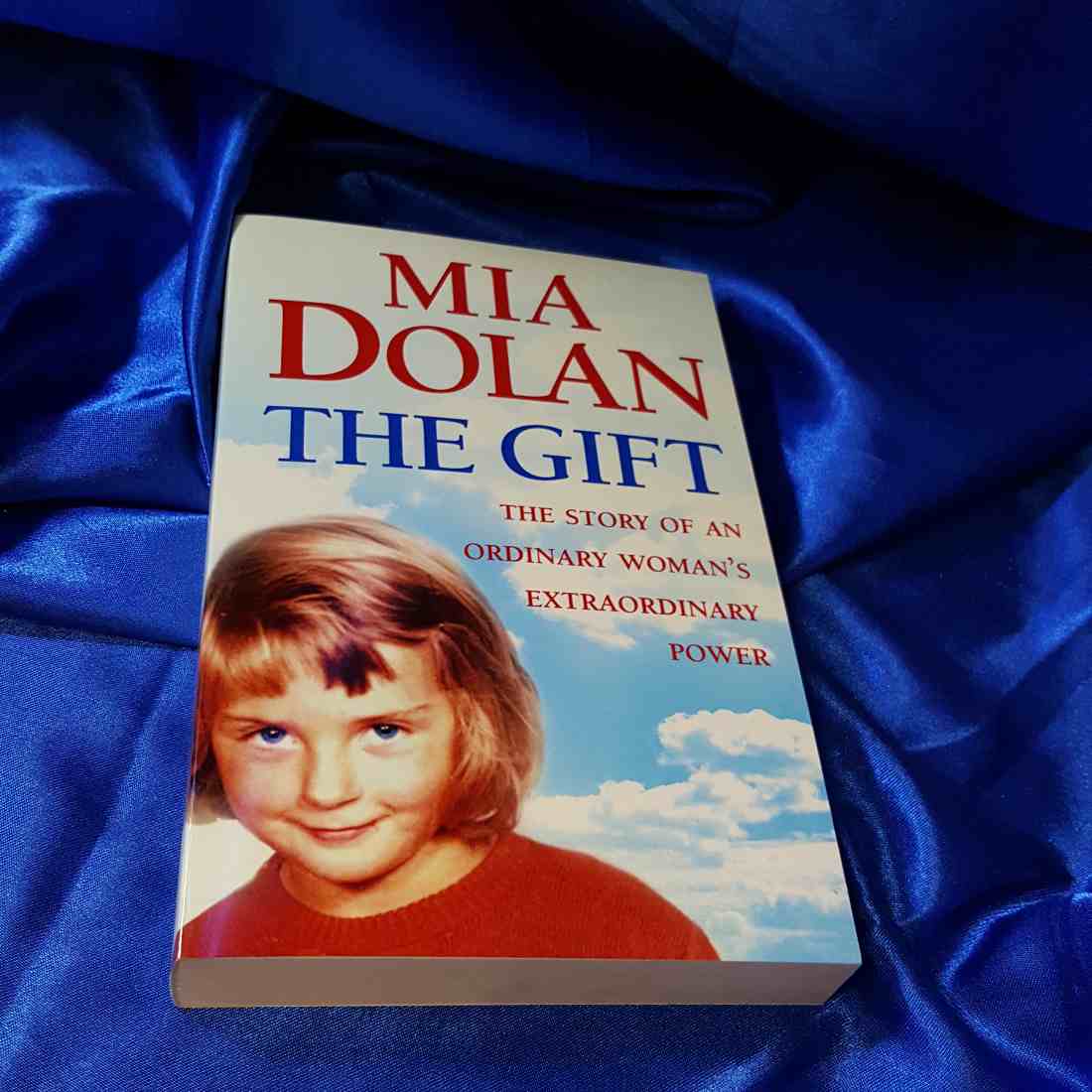 The Gift (The Story of an Ordinary Womans Extraordinary Power ...